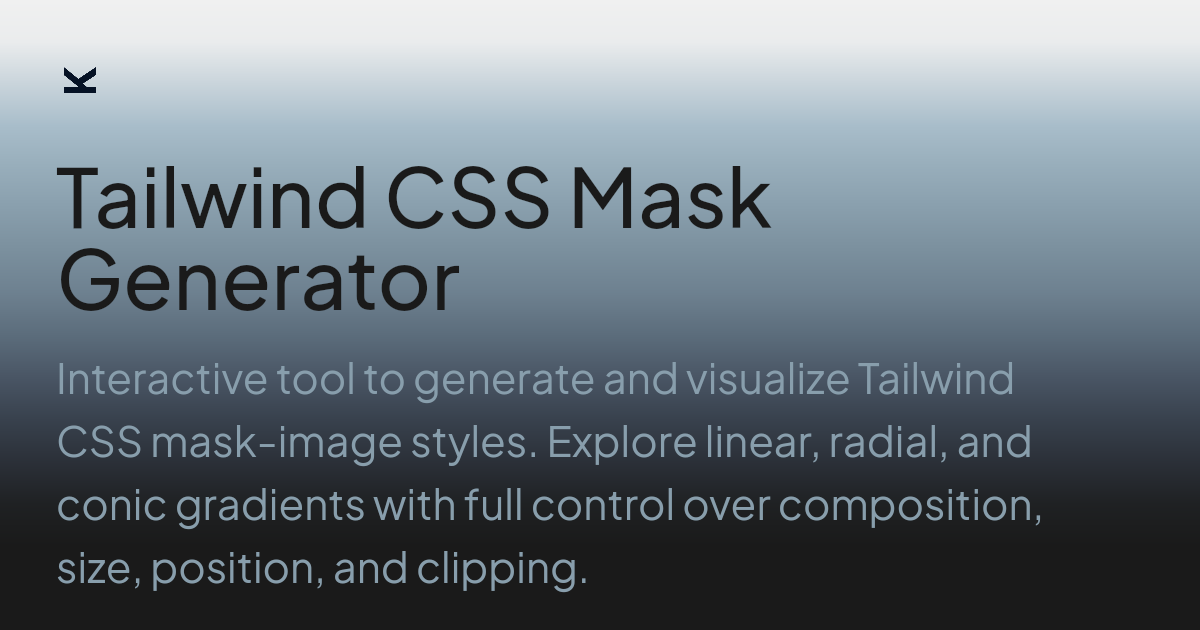 Tailwind CSS Mask Generator • lik.ai